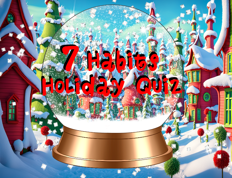 Eureka USD 389 - 7 Habits Holiday Quiz